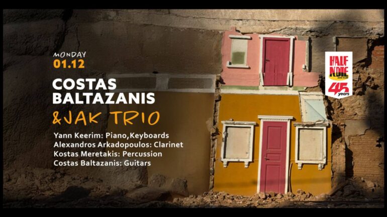 COSTAS BALTAZANIS & JAK TRIO LIVE ΣΤΟ HALF NOTE JAZZ CLUB ΤΗΝ ΔΕΥΤΕΡΑ ...